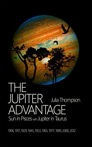 The Jupiter Advantage: Sun in Pisces with Jupiter in Taurus by Julia ...