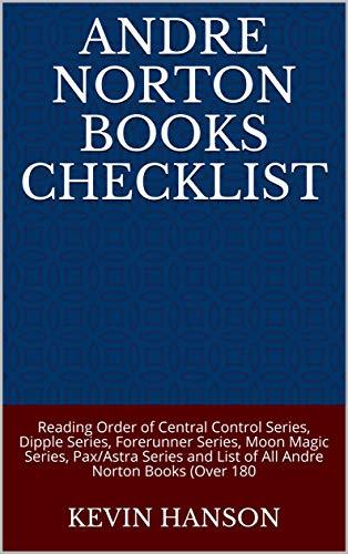 Andre Norton Books Checklist: Reading Order of Central Control Series, Dipple Series, Forerunner ...