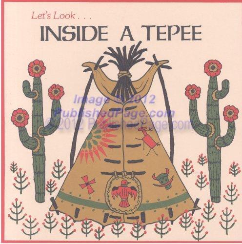 Let's Look Inside a Tepee by Betsy Warren | Goodreads