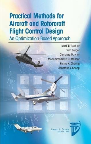 Practical Methods for Aircraft and Rotorcraft Flight Control Design: An ...