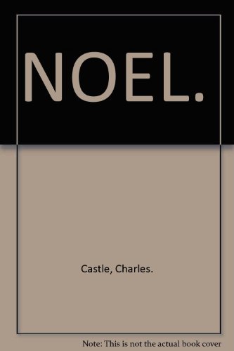 Noel by Charles Castle | Goodreads