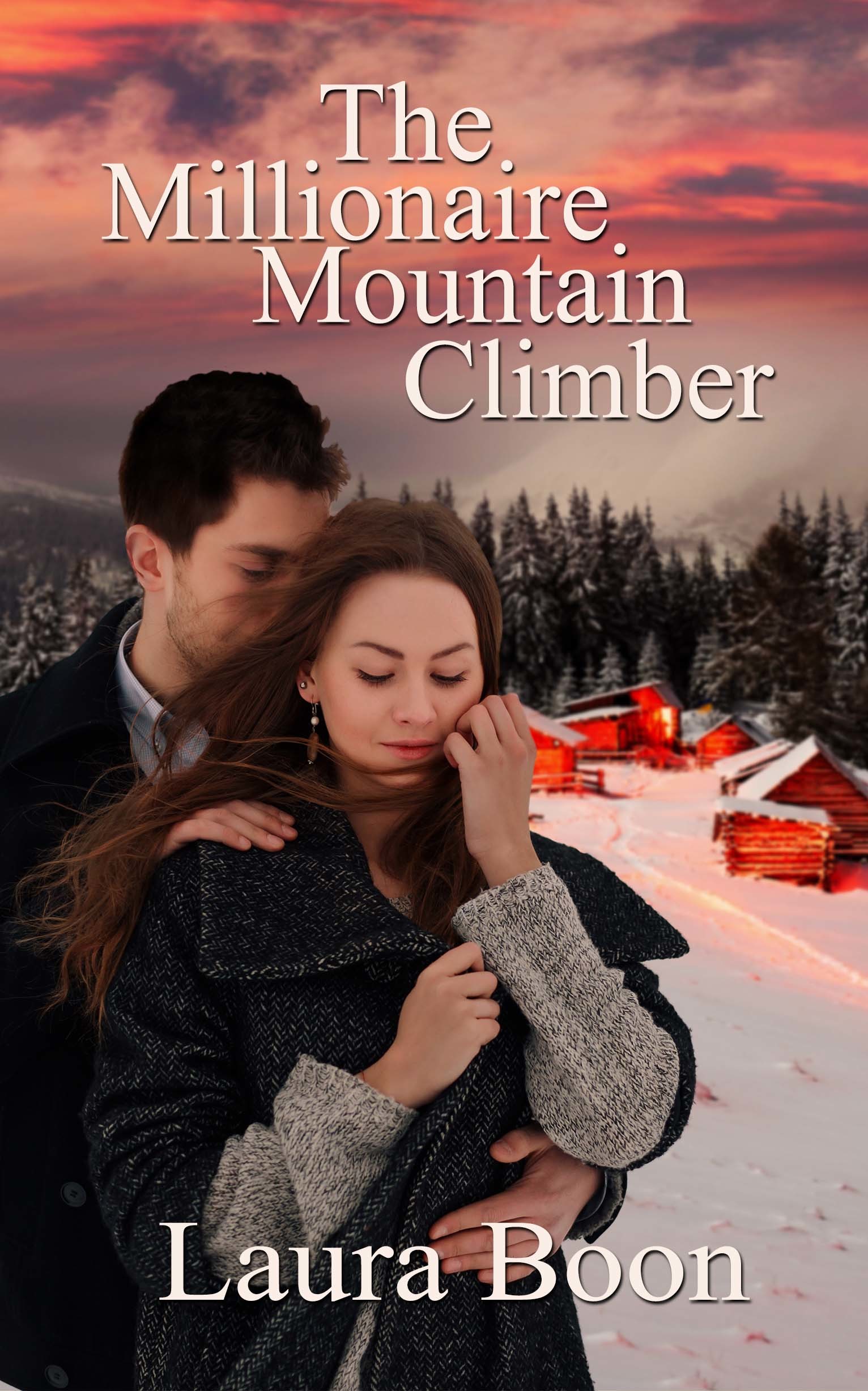 The Millionaire Mountain Climber by Laura Boon | Goodreads