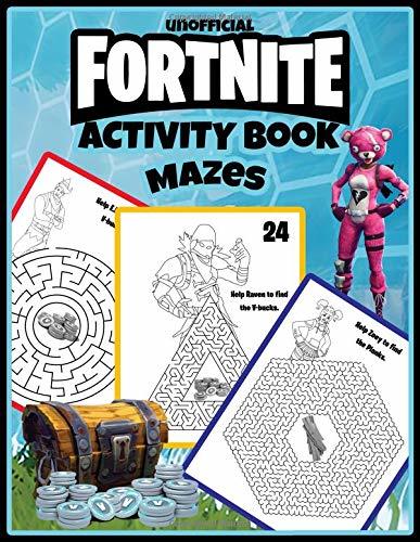 Fortnite Activity Book: Mazes: 25 Pages for Kids and Adults from Easy ...