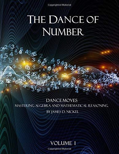 The Dance of Number: Dance Moves - Mastering Algebra and Mathematical ...