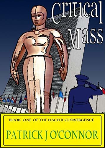 Critical Mass: The Firestone Family Superhero Saga Continues by Patrick ...