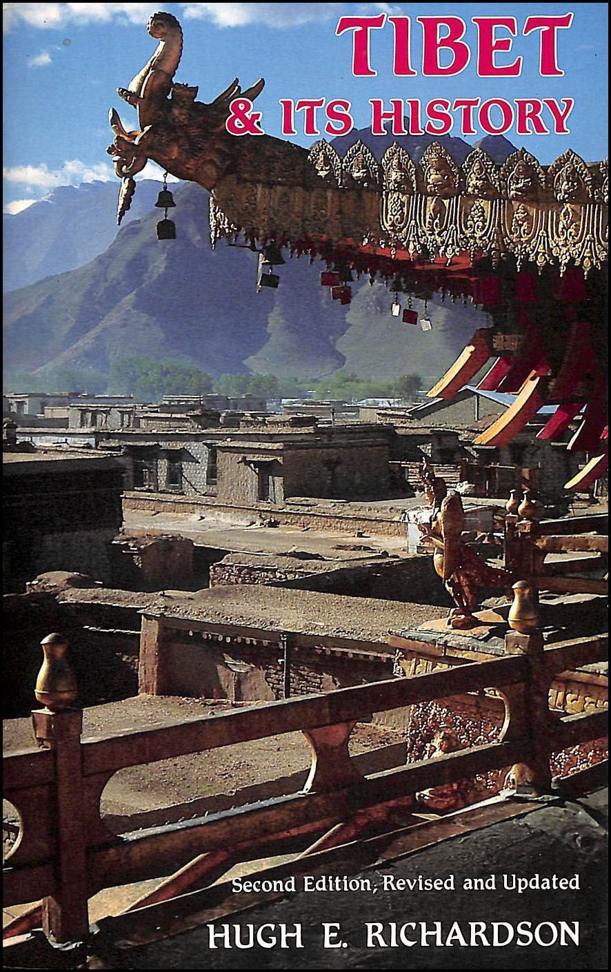 Tibet & Its History by Hugh E. Richardson | Goodreads