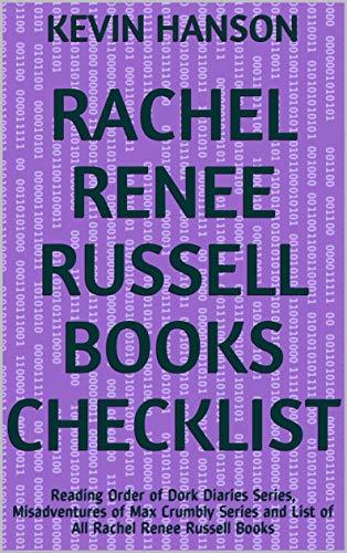 Rachel Renee Russell Books Checklist: Reading Order of Dork Diaries ...