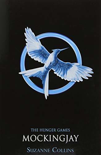 Mockingjay by Suzanne Collins | Goodreads