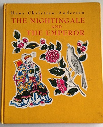 The Nightingale and the Emperor. by Hans Christian Andersen | Goodreads