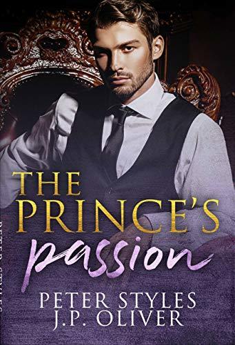 The Prince's Passion by Peter Styles | Goodreads