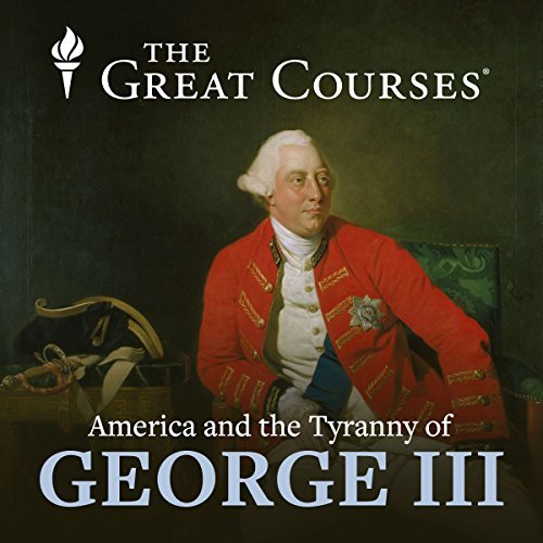 The Tyranny of George III by Rufus Fears | Goodreads