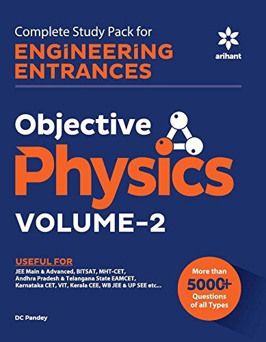 Objective Physics Vol-2 for Engineering Entrances by D.C. Pandey | Goodreads
