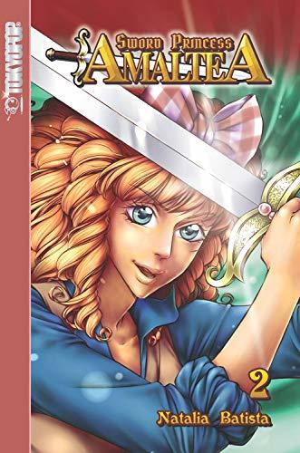 Sword Princess Amaltea volume 2 by Natalia Batista | Goodreads