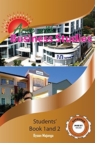 Arise With Business Studies Students Book 1 And 2 By Byson Majanga Goodreads arise-with-business-studies-students-book-1-and-2-by-byson-majanga-goodreads