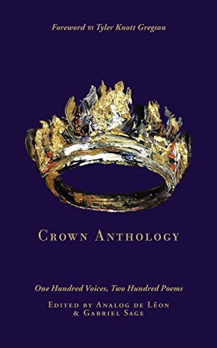 Crown Anthology: One Hundred Voices, Two Hundred Poems by Lost Poets ...