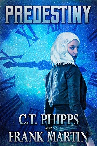 Predestiny (Predestiny, #1) by C.T. Phipps | Goodreads