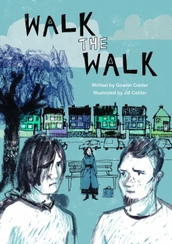 Walk the Walk by Gowan Calder | Goodreads