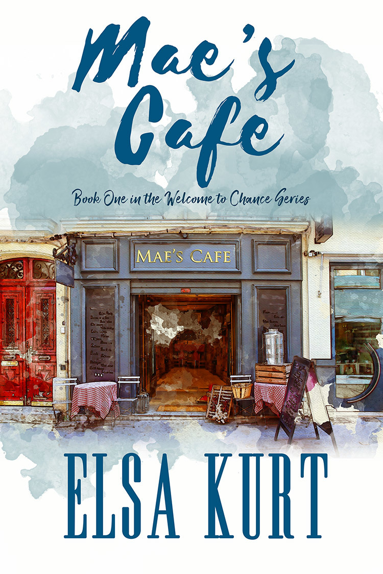 Mae's Cafe by Elsa Kurt | Goodreads