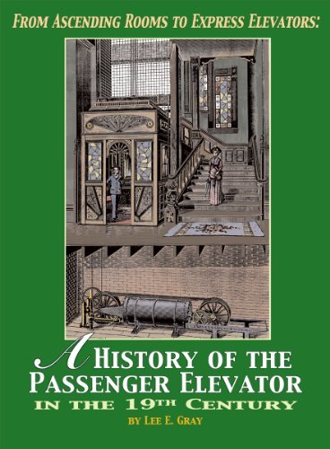 From Ascending Rooms to Express Elevators: A History of Passenger ...
