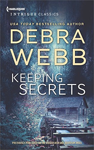 Keeping Secrets by Debra Webb | Goodreads