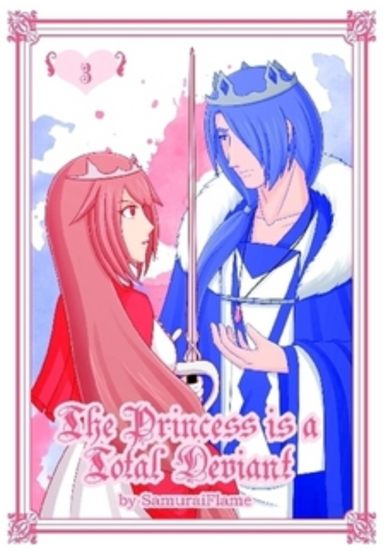 The Princess is a Total Deviant, Vol 3 by Ann Nguyen | Goodreads