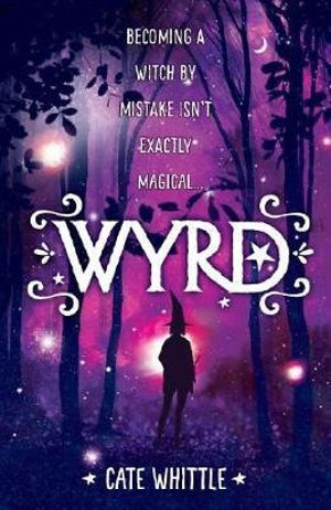 Wyrd by Cate Whittle | Goodreads