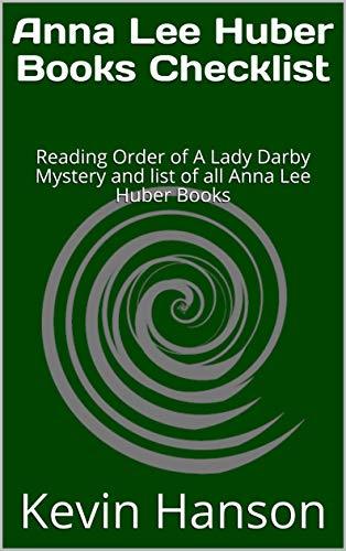 Anna Lee Huber Books Checklist: Reading Order of A Lady Darby Mystery ...