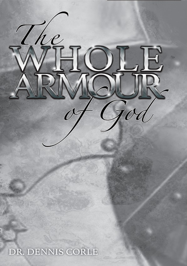 The Whole Armour of God by Dennis Corle | Goodreads