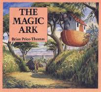 The Magic Ark by Brian Price Thomas | Goodreads