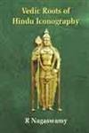 Vedic Roots of Hindu Iconography by R. Nagaswamy | Goodreads