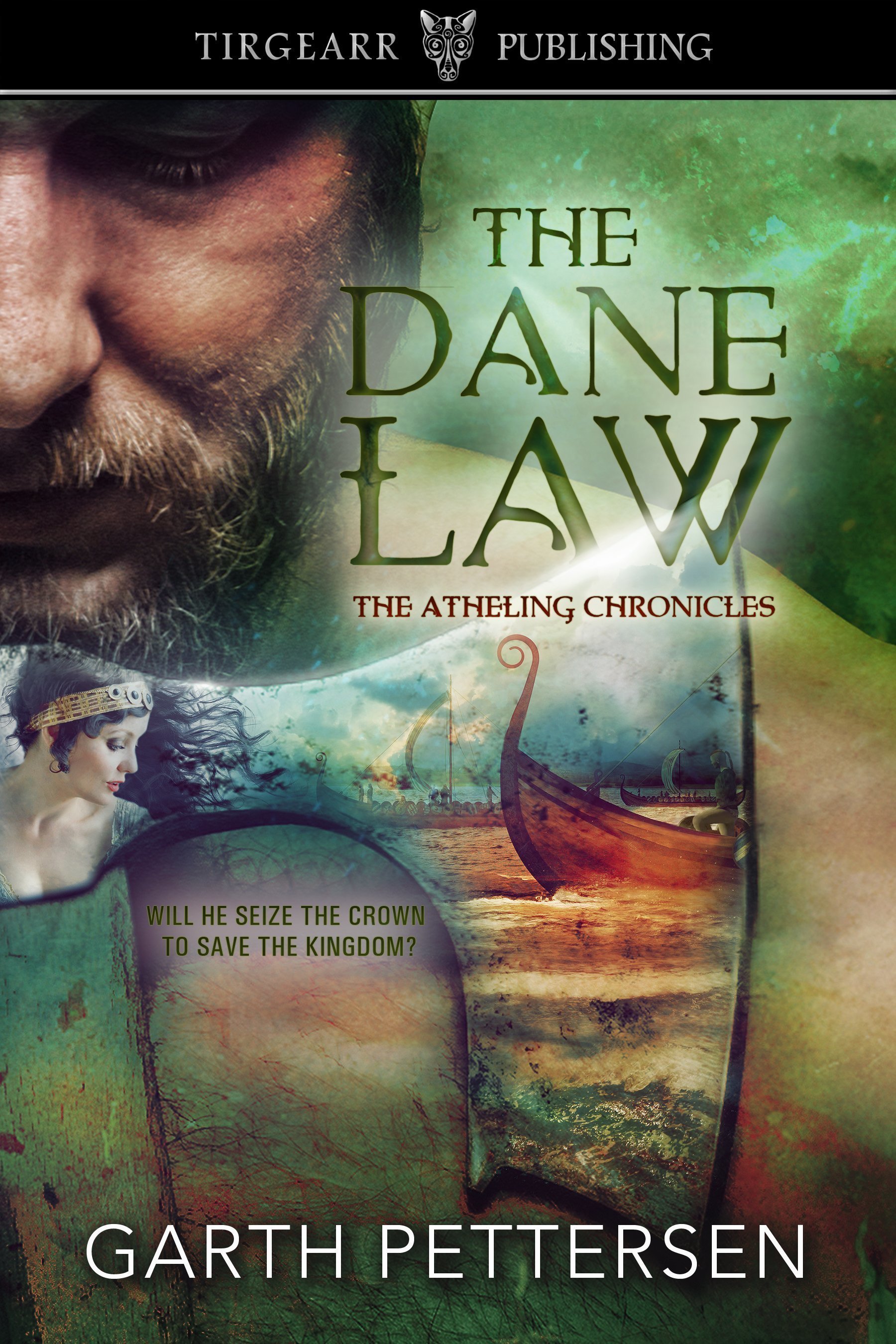 The Dane Law (The Atheling Chronicles, #2) by Garth Pettersen | Goodreads