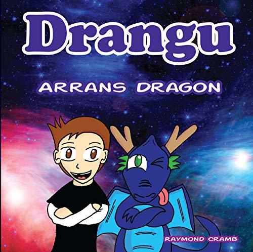 Drangu: Arrans Dragon by Raymond Cramb | Goodreads