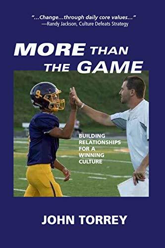 More than the Game by John Torrey | Goodreads