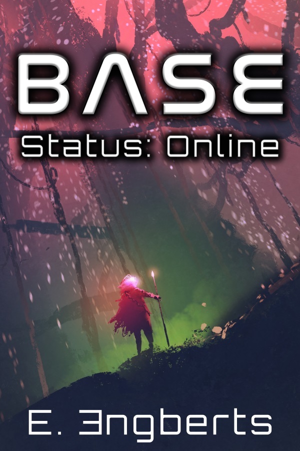 BASE Status: Online by E. Engberts | Goodreads