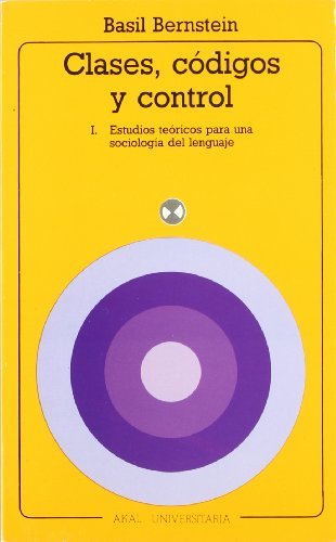 Clases, códigos y control I (Spanish Edition) by Basil B. Bernstein ...