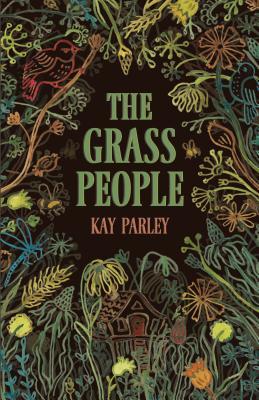 The Grass People by Kay Parley | Goodreads