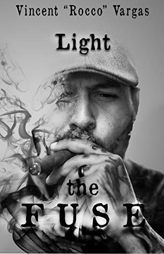 Light The Fuse by Vincent Vargas | Goodreads