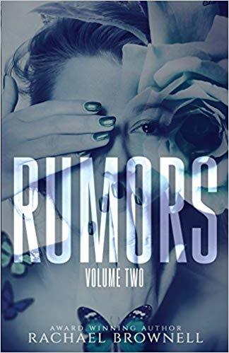 Rumors: Volume 2 by Rachael Brownell | Goodreads