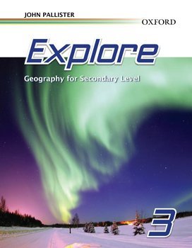 Explore Secondary Geography Book 3 by John Pallister | Goodreads