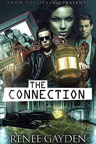 The Connection by Renee Gayden | Goodreads
