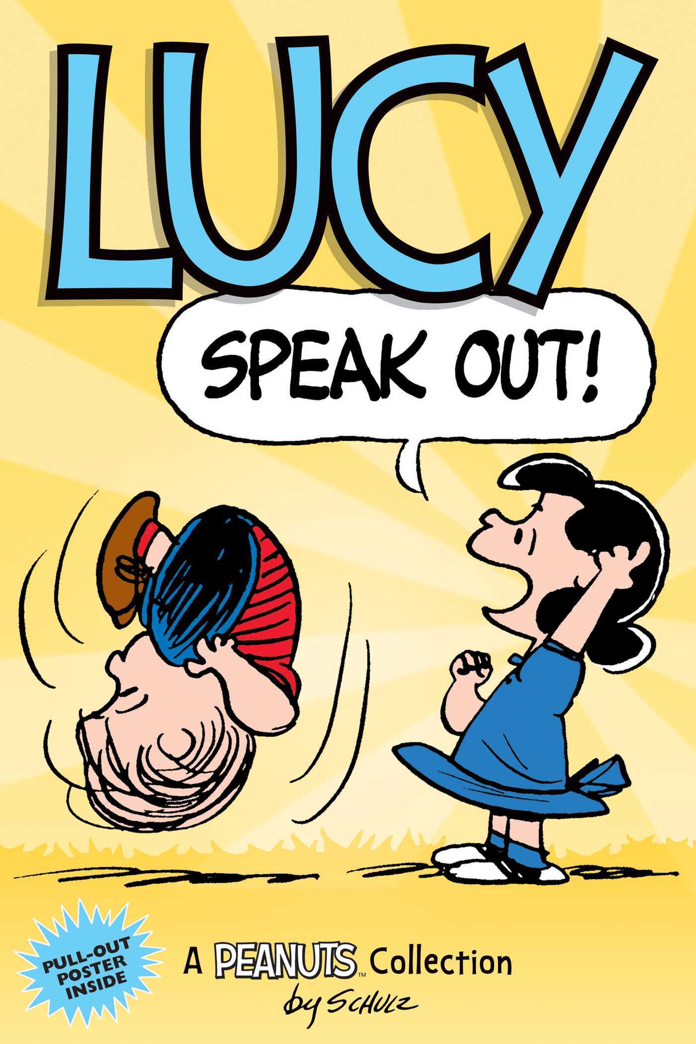 Lucy: Speak Out!: A PEANUTS Collection (Volume 12) by Charles M. Schulz ...