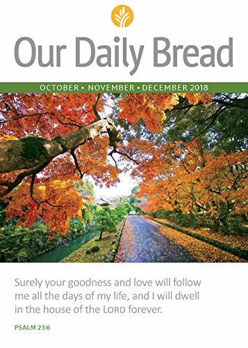 Our Daily Bread - October / November / December 2018 by Our Daily Bread ...
