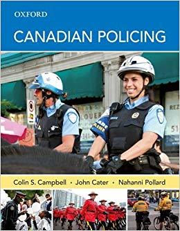 Canadian Policing by Colin S. Campbell | Goodreads