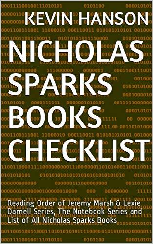 Nicholas Sparks Books Checklist: Reading Order of Jeremy Marsh & Lexie ...