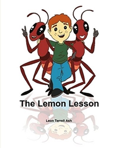 The Lemon Lesson by Leon Terrell Ash | Goodreads