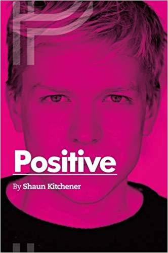 Positive by Shaun Kitchener | Goodreads