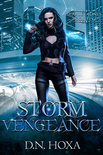 Storm Vengeance (Scarlet Jones #5) by D.N. Hoxa | Goodreads