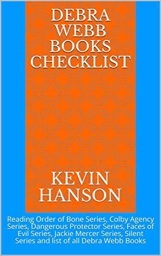 Debra Webb Books Checklist: Reading Order of Bone Series, Colby Agency ...