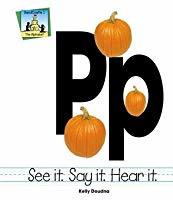 Pp ~ pumpkin (Alphabet) by Kelly Doudna | Goodreads