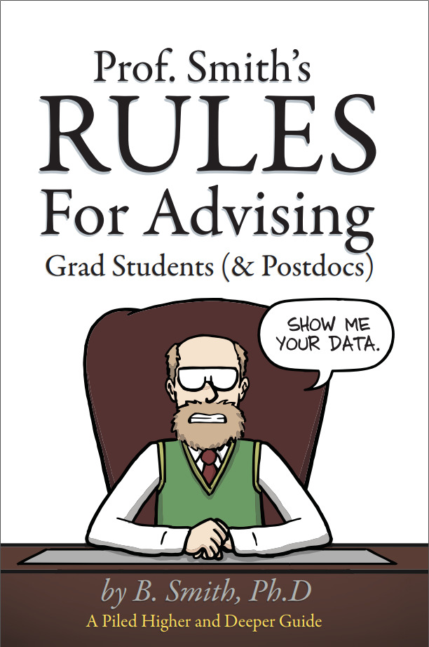 Prof. Smith’s Rules For Advising Grad Students by Jorge Cham | Goodreads